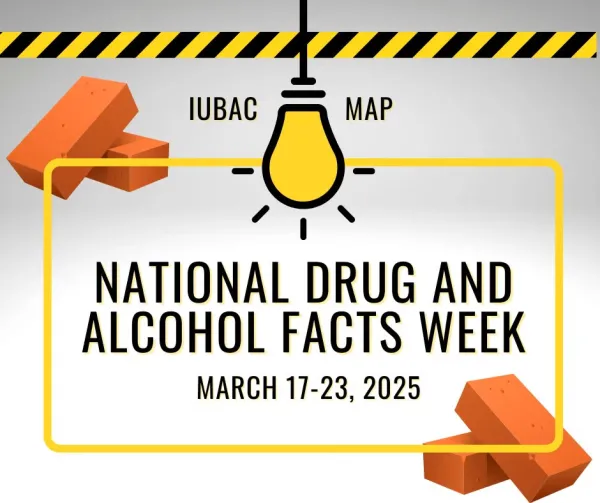 March 17-23, 2025: National Drug and Alcohol Facts Week | BAC Local 8 ...